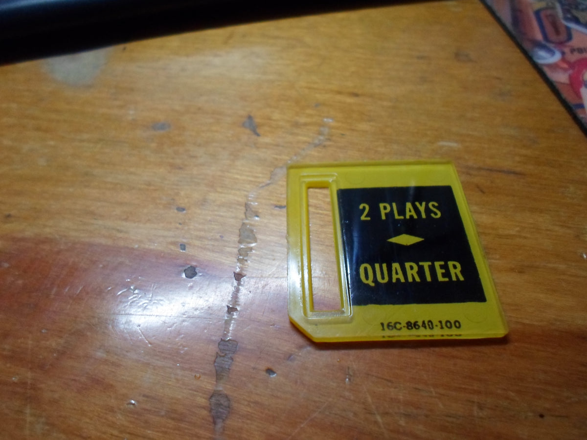 Price Plate Coin Entry-2 Plays / Quarter : Williams Pinball 1966-1985 ...